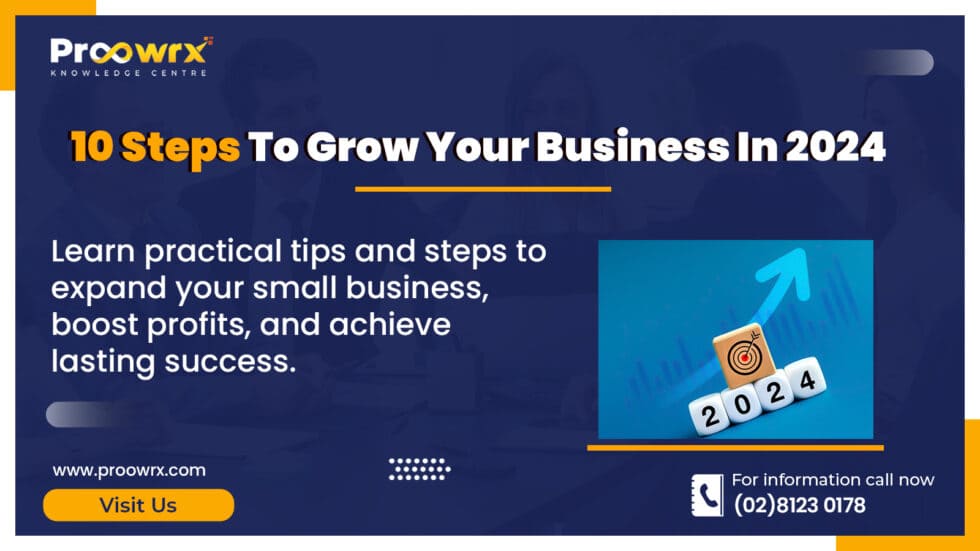 10 Steps To Grow Your Business In 2024