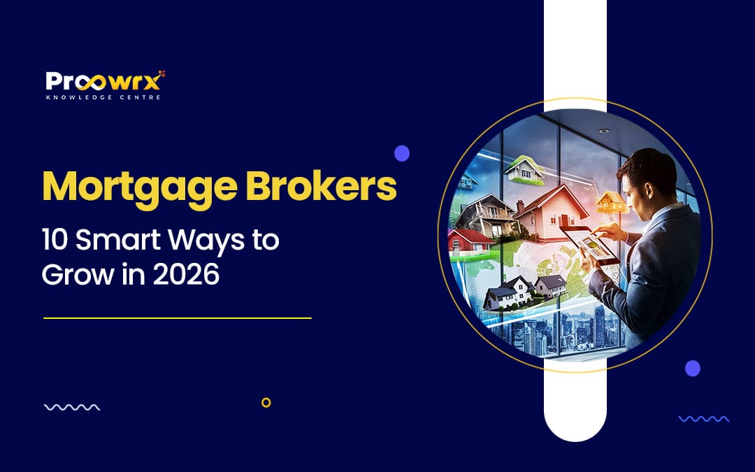 10 Proven Steps to Grow Your Mortgage Broking Business in 2026 ...